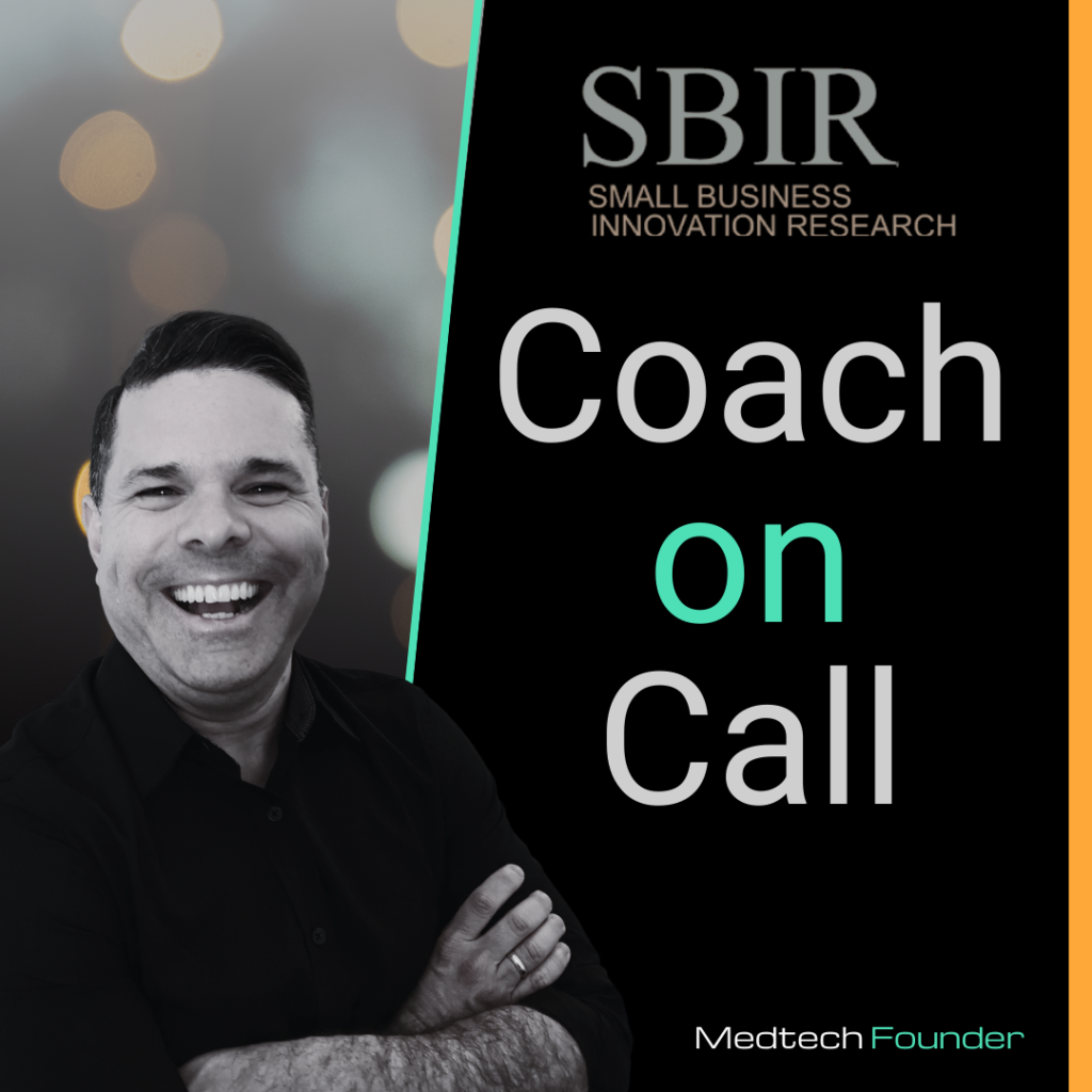 SBIR Coach-on-Call - Medtech Founder